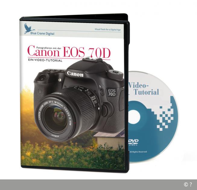 Video-Tutorial zur Canon EOS 70D | DigitalPHOTO
