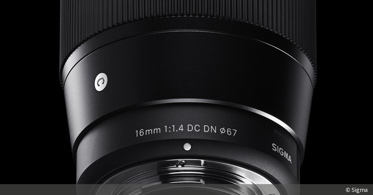 Sigma 16mm F1.4 DC DN: Neues lichtstarkes Weitwinkel